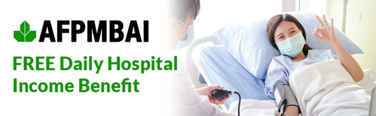 Hospitalized AFPMBAI Members may now claim FREE Daily Hospital Income ...